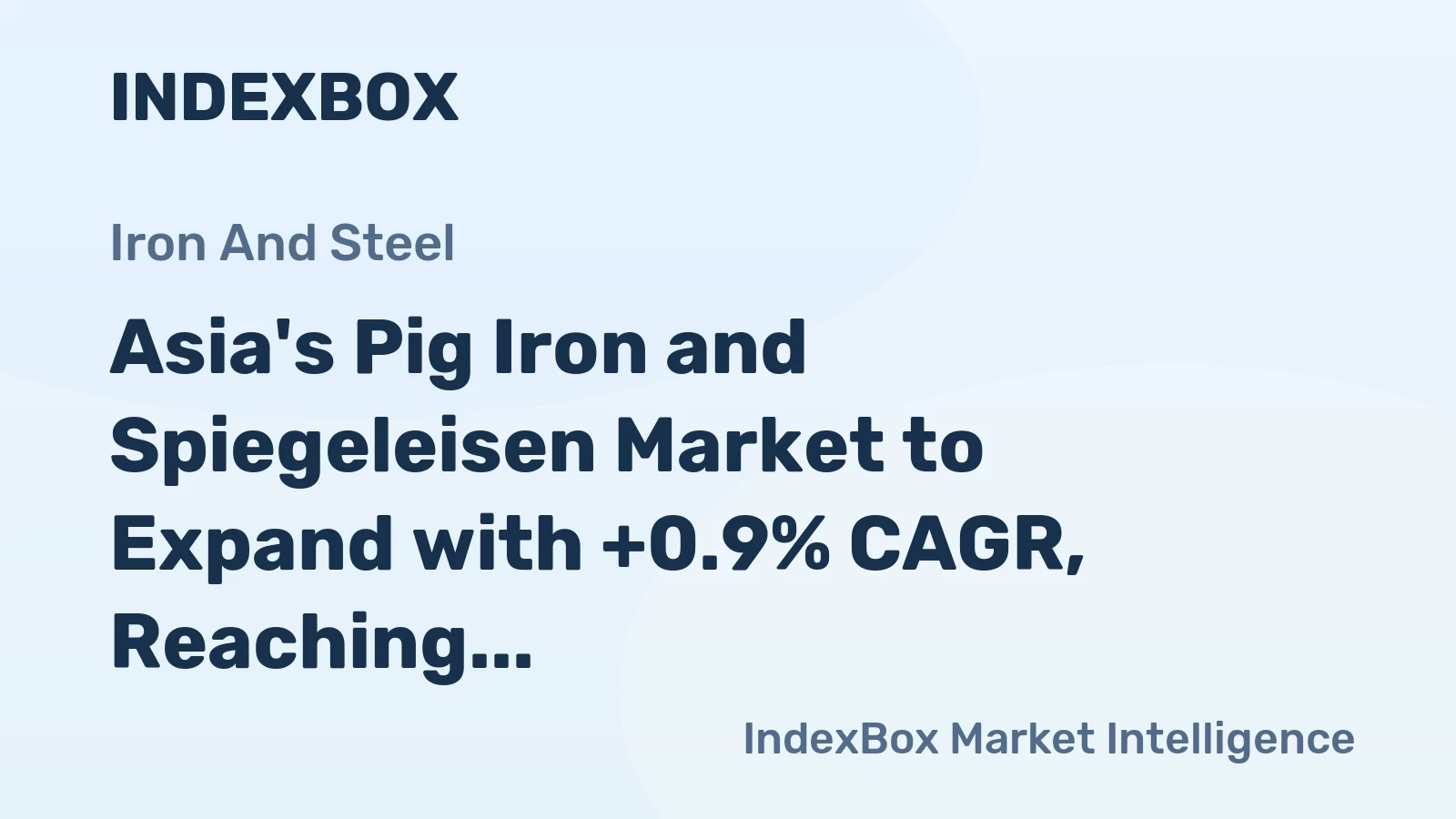 Asia's Pig Iron and Spiegeleisen Market to Expand with +0.9% CAGR, Reaching $3.1B by 2035