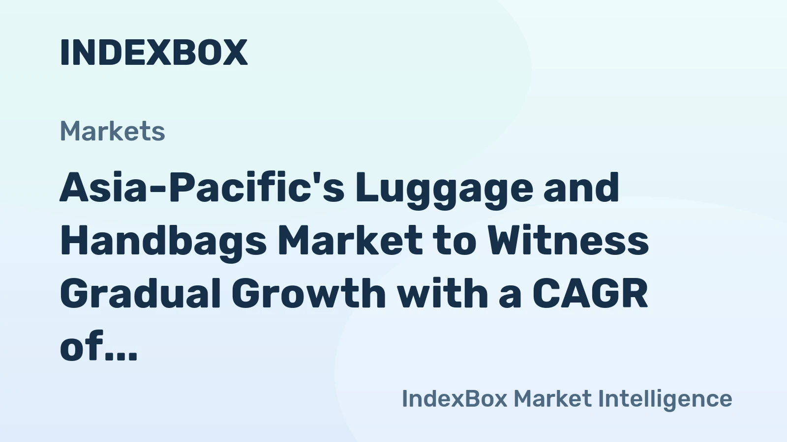 Asia-Pacific's Luggage and Handbags Market to Witness Gradual Growth with a CAGR of +1.4% by 2035