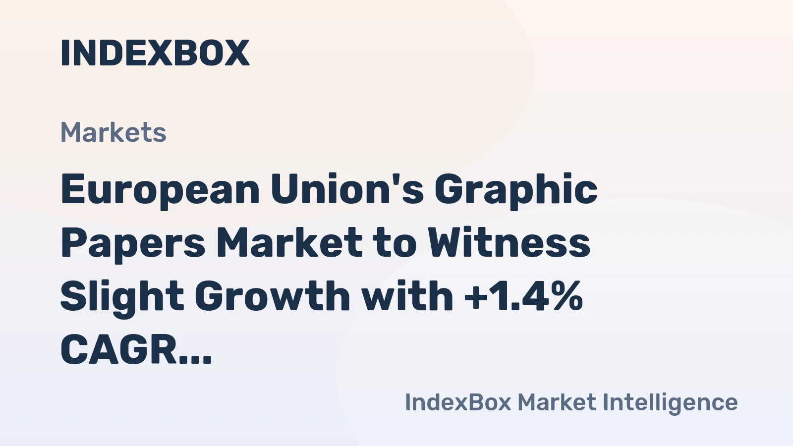 European Union's Graphic Papers Market to Witness Slight Growth with +1.4% CAGR from 2024-2035