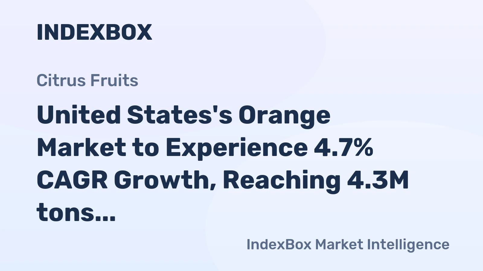 United States's Orange Market to Experience 4.7% CAGR Growth, Reaching 4.3M tons by 2035