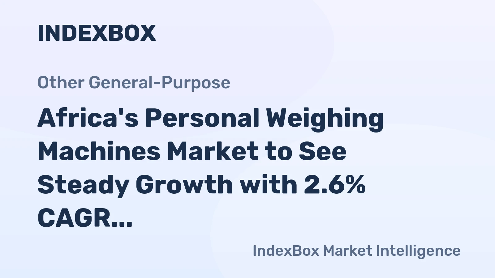 Africa's Personal Weighing Machines Market to See Steady Growth with 2.6% CAGR