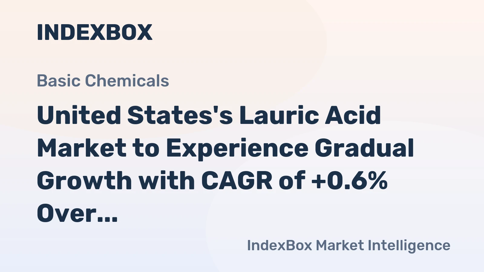 United States's Lauric Acid Market to Experience Gradual Growth with CAGR of +0.6% Over Next Decade