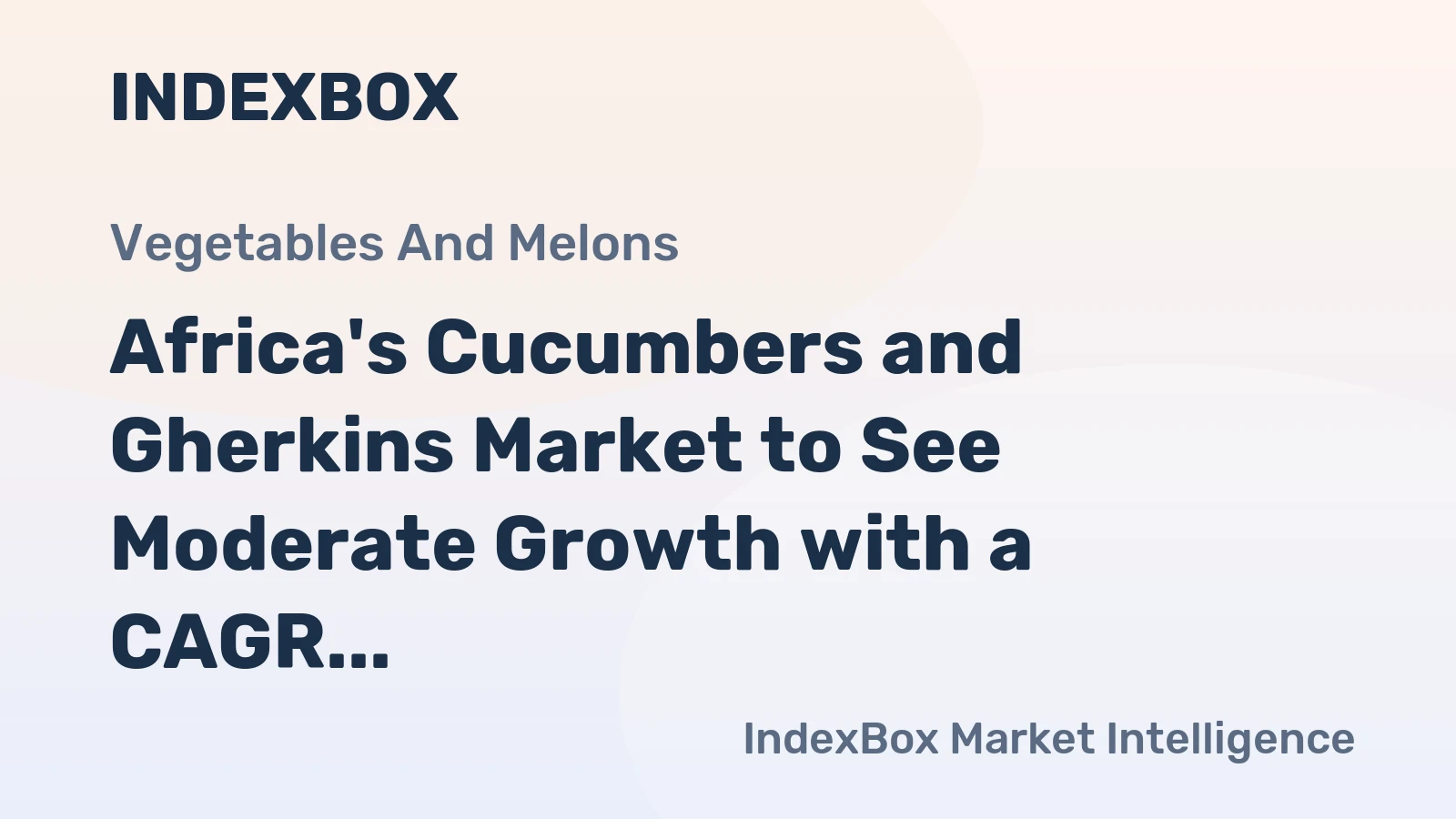 Africa's Cucumbers and Gherkins Market to See Moderate Growth with a CAGR of +1.1% from 2024 to 2035