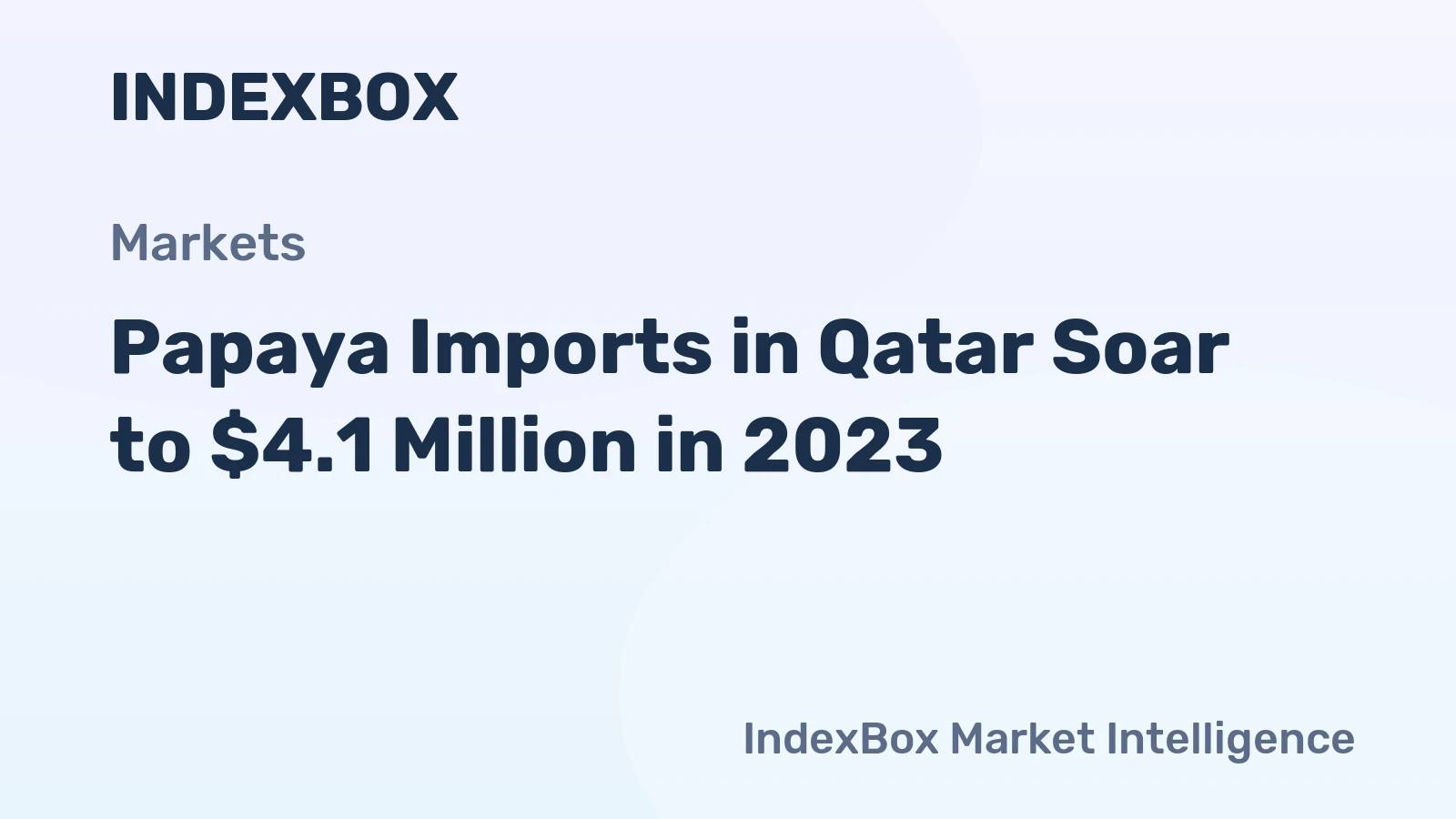 Papaya Imports in Qatar Soar to $4.1 Million in 2023