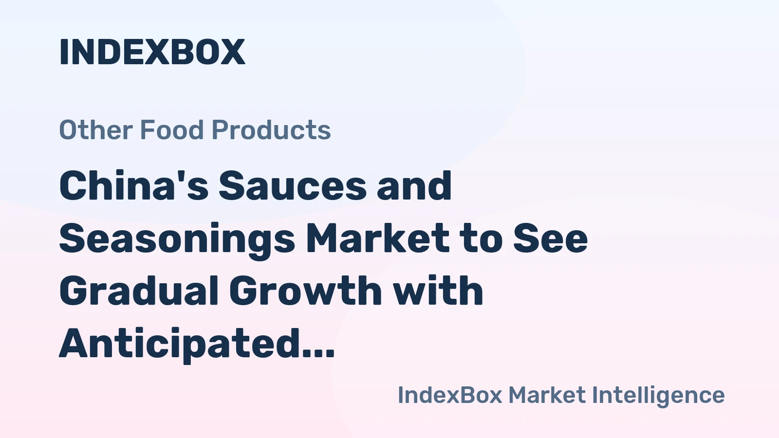 China's Sauces and Seasonings Market to See Gradual Growth with Anticipated CAGR of +0.5% from 2024 to 2035