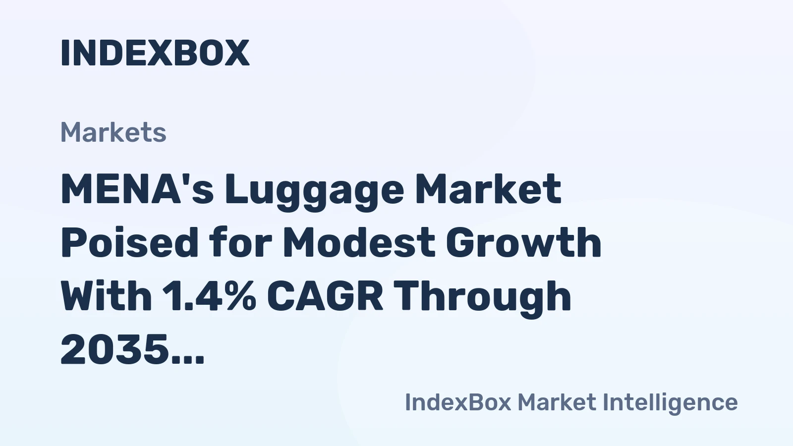 MENA's Luggage Market Poised for Modest Growth With 1.4% CAGR Through 2035
