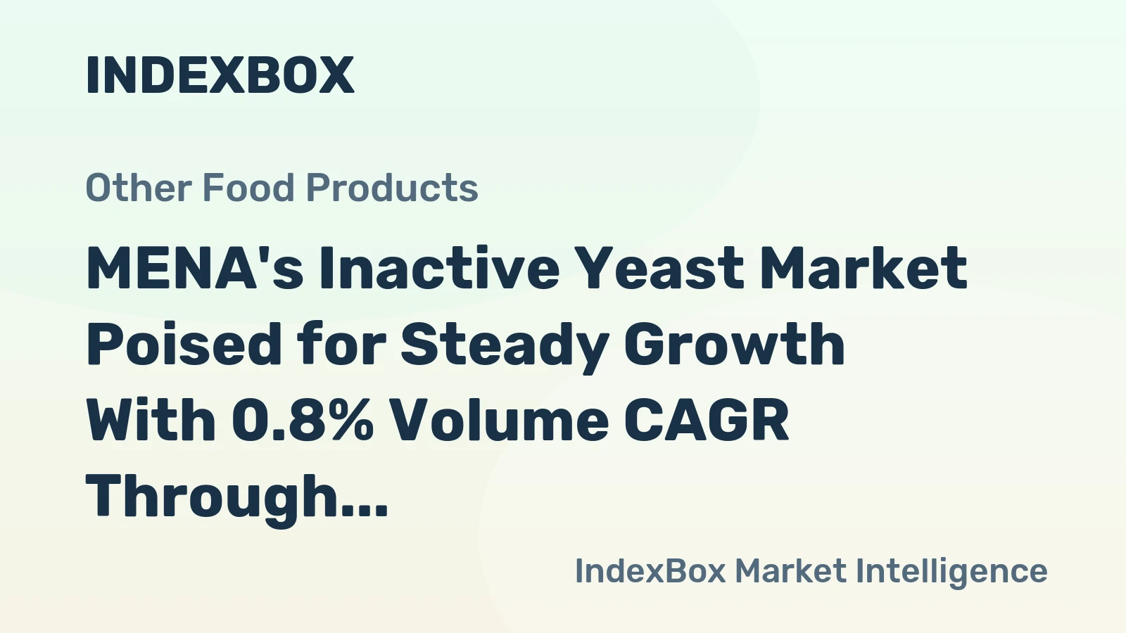 MENA's Inactive Yeast Market Poised for Steady Growth With 0.8% Volume CAGR Through 2035