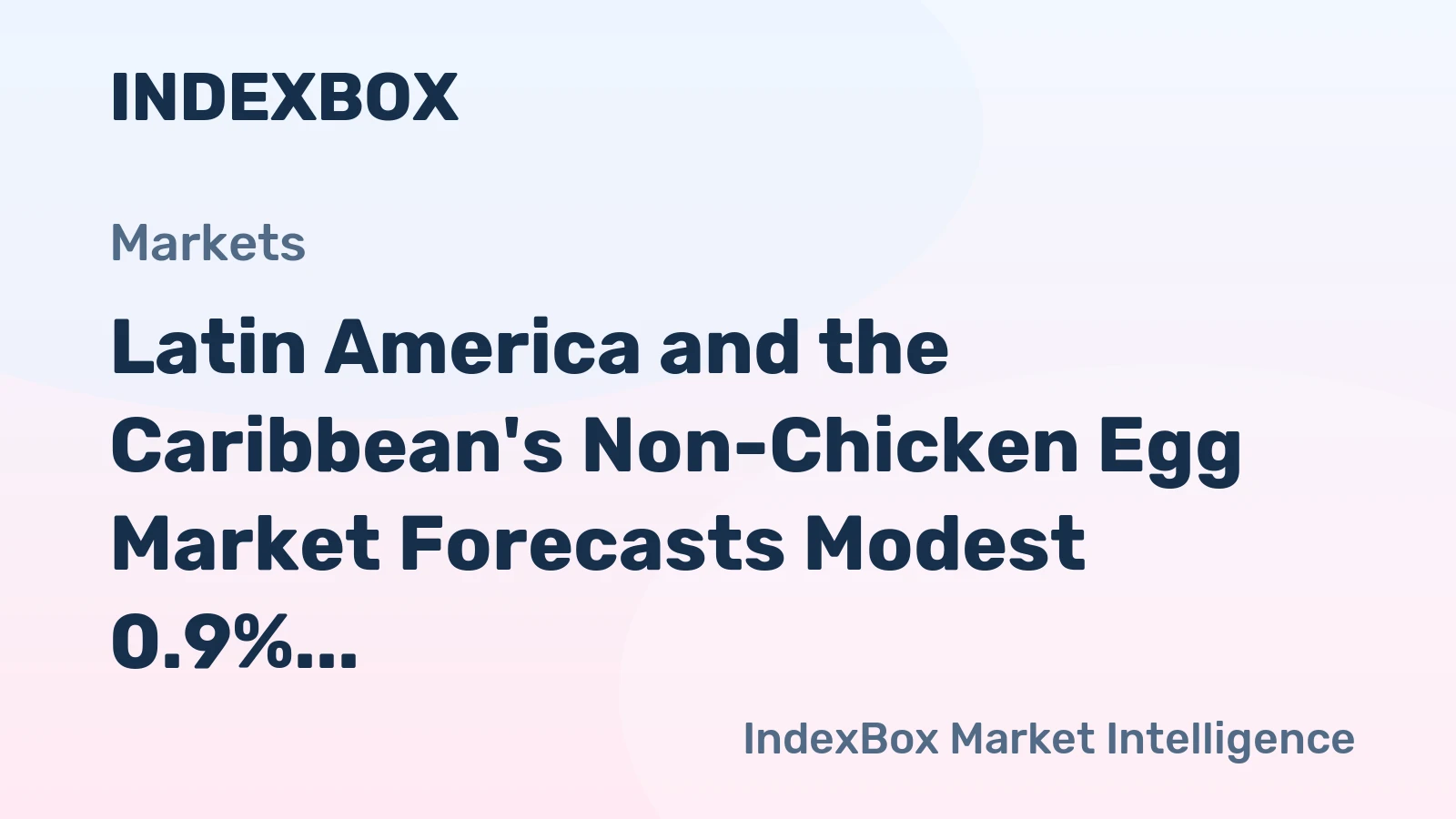 Latin America and the Caribbean's Non-Chicken Egg Market Forecasts Modest 0.9% CAGR Growth Through 2035