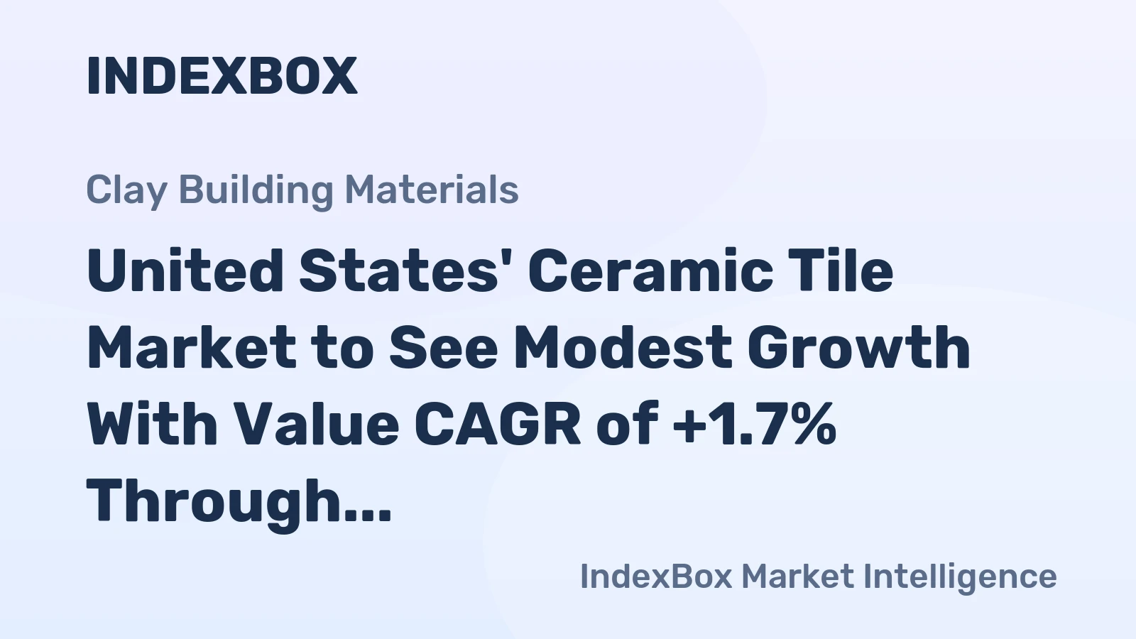 United States' Ceramic Tile Market to See Modest Growth With Value CAGR of +1.7% Through 2035