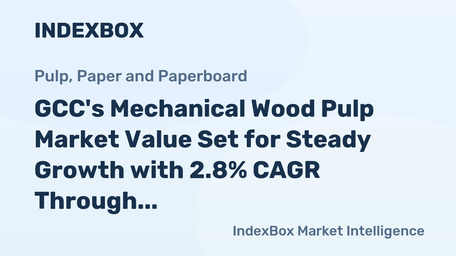 GCC's Mechanical Wood Pulp Market Value Set for Steady Growth with 2.8% CAGR Through 2035