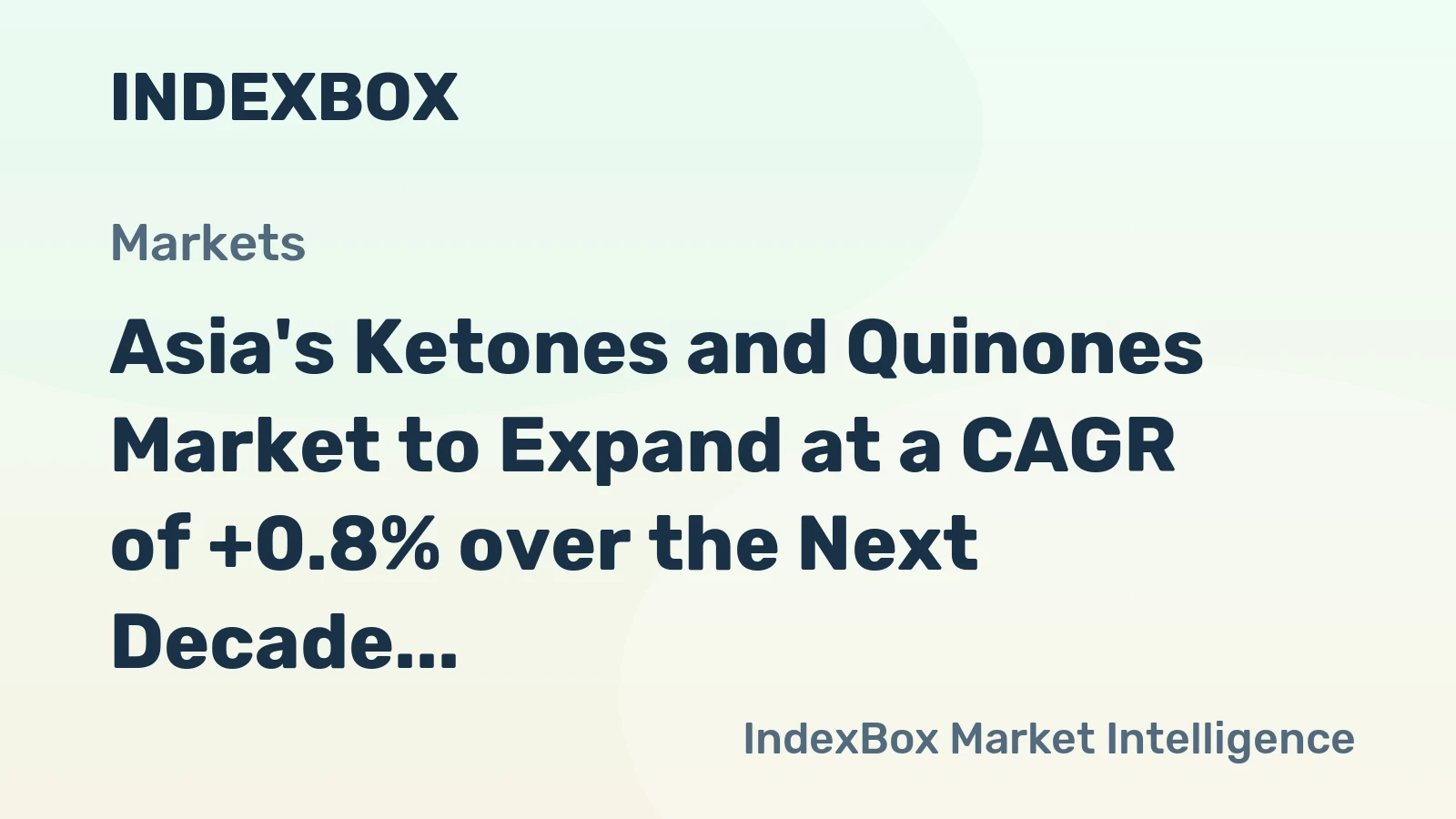 Asia's Ketones and Quinones Market to Expand at a CAGR of +0.8% over the Next Decade