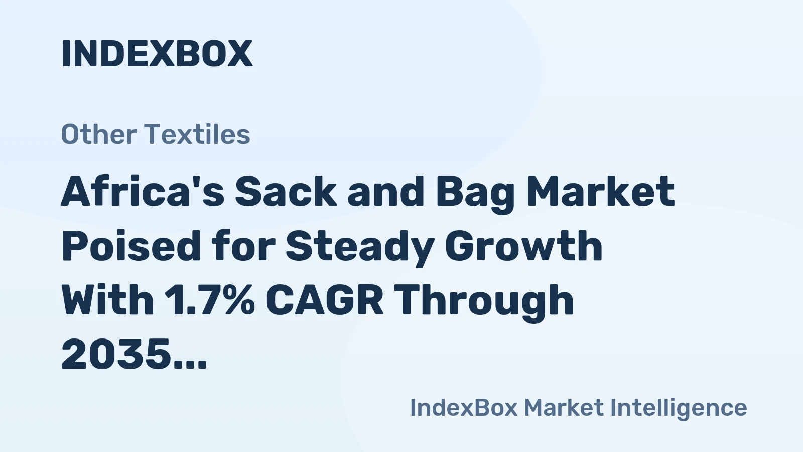 Africa's Sack and Bag Market Poised for Steady Growth With 1.7% CAGR Through 2035