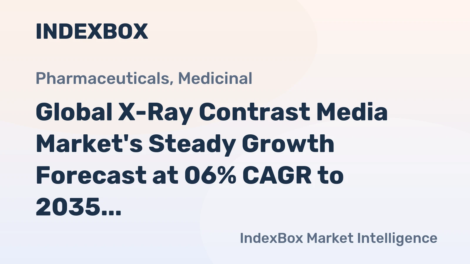 Global X-Ray Contrast Media Market's Steady Growth Forecast at 06% CAGR to 2035