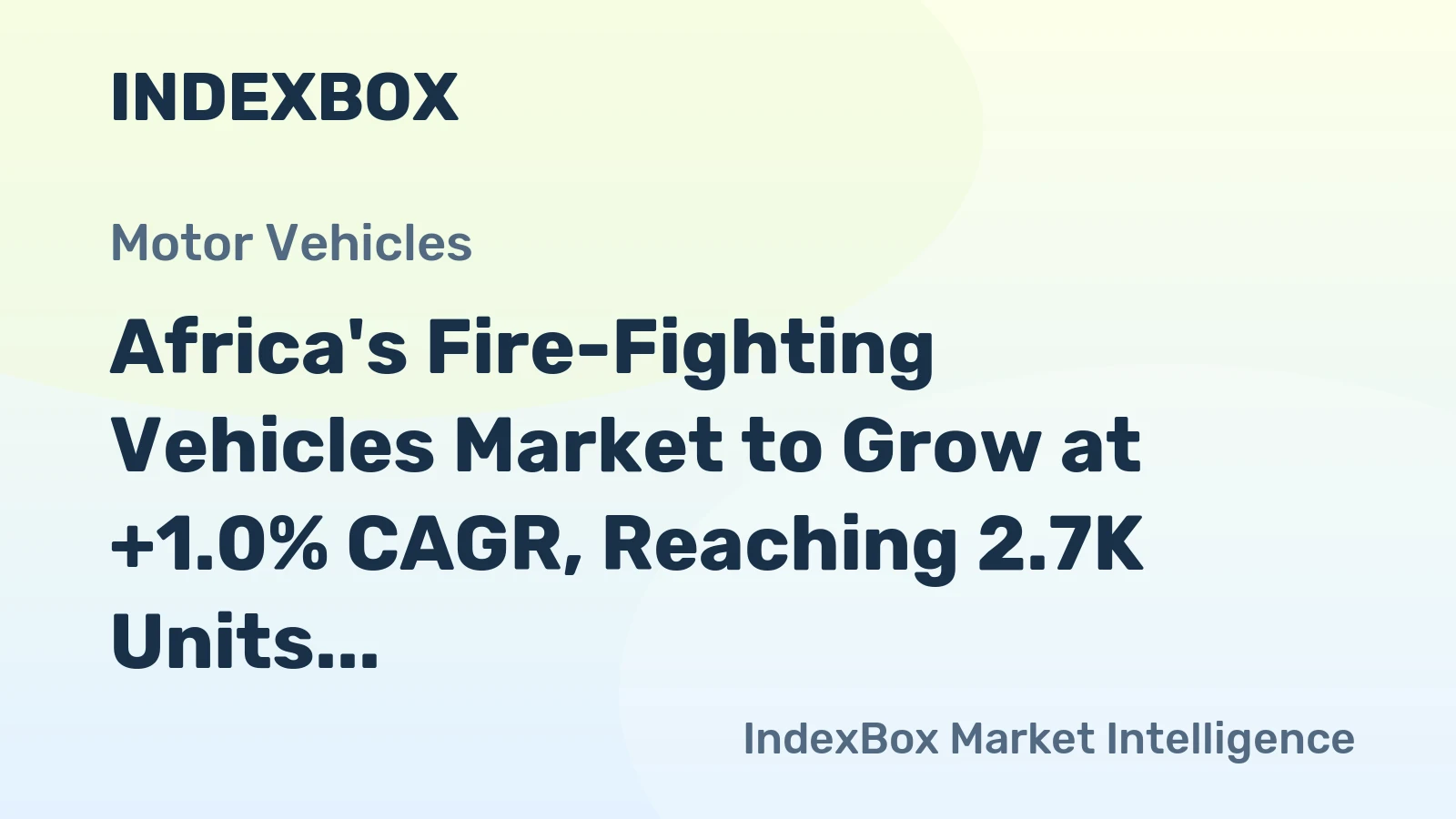 Africa's Fire-Fighting Vehicles Market to Grow at +1.0% CAGR, Reaching 2.7K Units by 2035