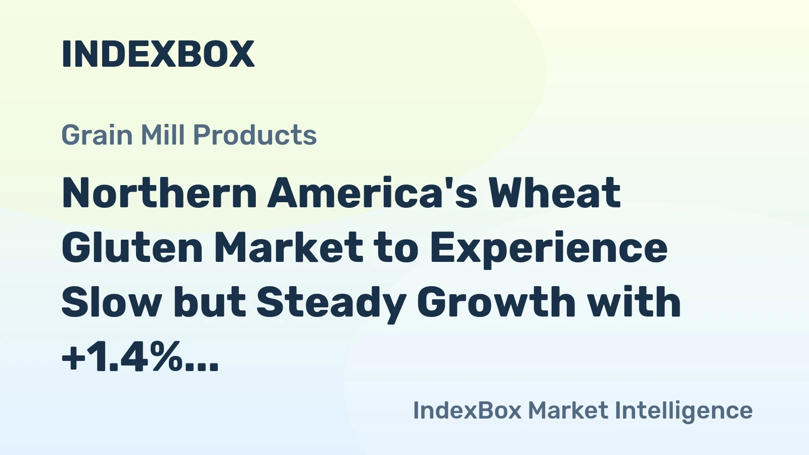Northern America's Wheat Gluten Market to Experience Slow but Steady Growth with +1.4% CAGR from 2024 to 2035