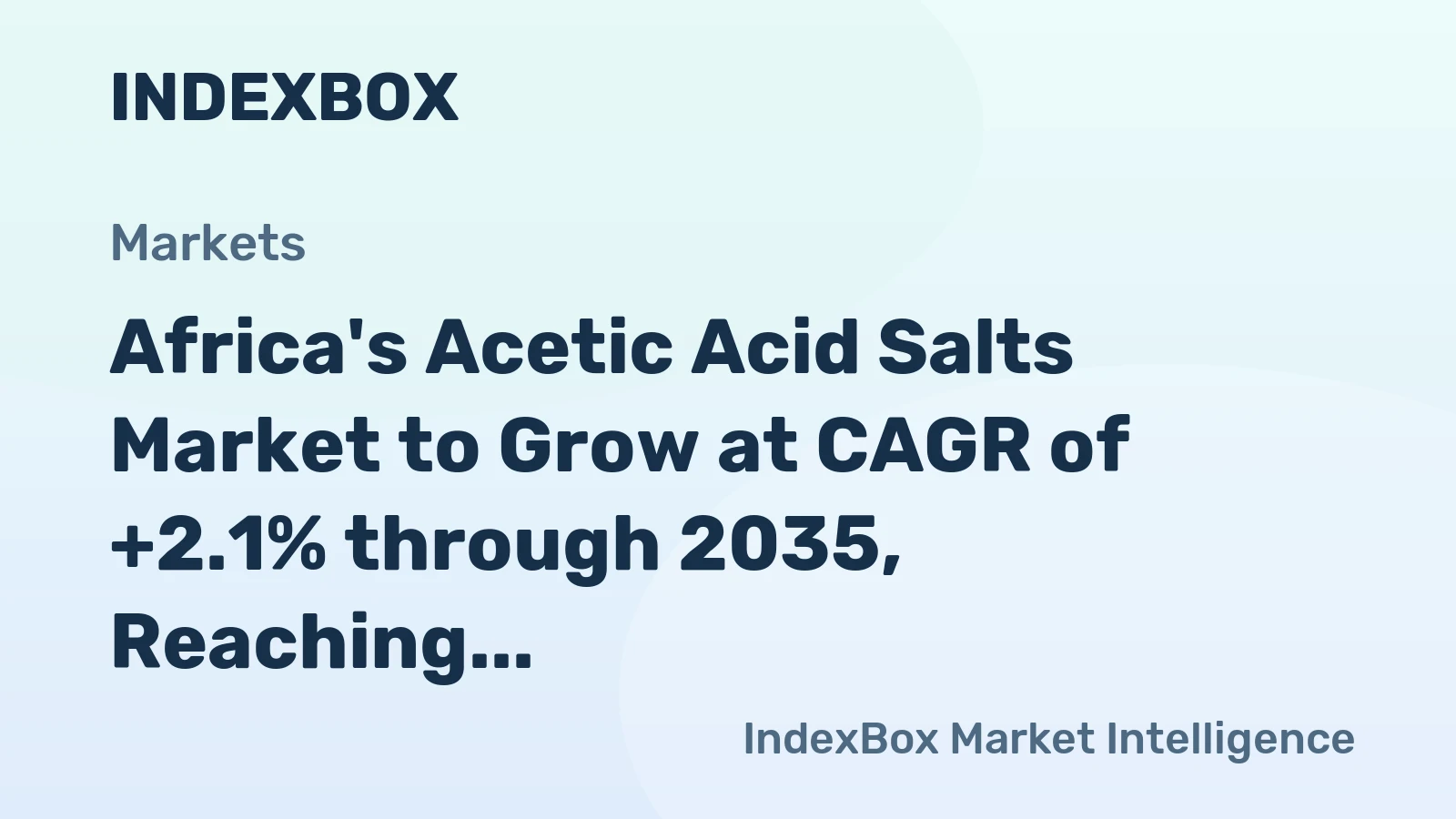 Africa's Acetic Acid Salts Market to Grow at CAGR of +2.1% through 2035, Reaching $56M in Value