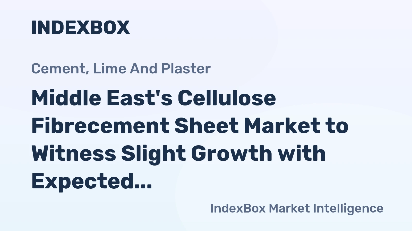 Middle East's Cellulose Fibrecement Sheet Market to Witness Slight Growth with Expected CAGR of +1.2% from 2024 to 2035