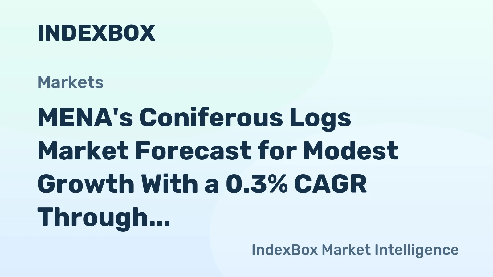 MENA's Coniferous Logs Market Forecast for Modest Growth With a 0.3% CAGR Through 2035