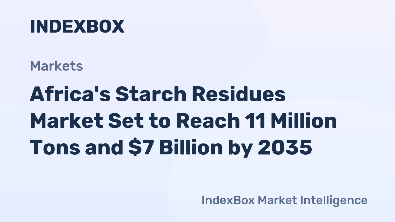 Africa's Starch Residues Market Set to Reach 11 Million Tons and $7 Billion by 2035