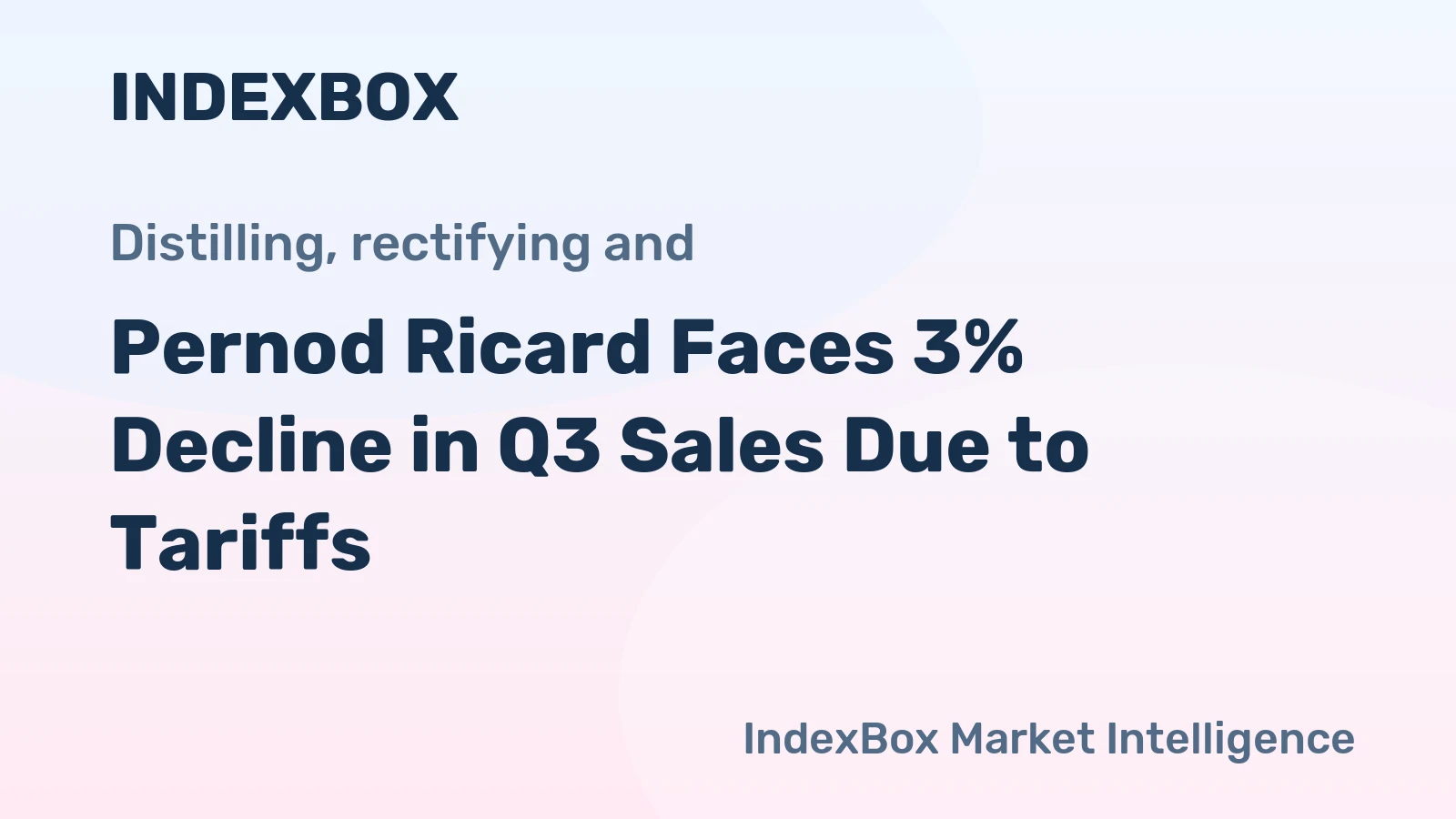 Pernod Ricard Faces 3% Decline in Q3 Sales Due to Tariffs