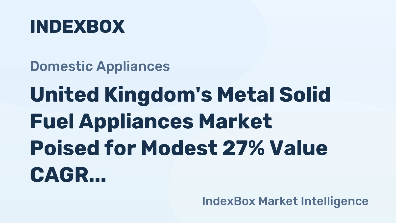 United Kingdom's Metal Solid Fuel Appliances Market Poised for Modest 27% Value CAGR Growth Through 2035