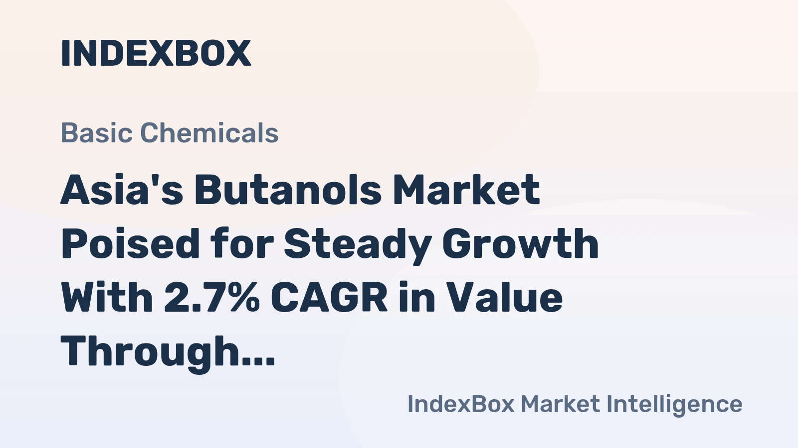 Asia's Butanols Market Poised for Steady Growth With 2.7% CAGR in Value Through 2035