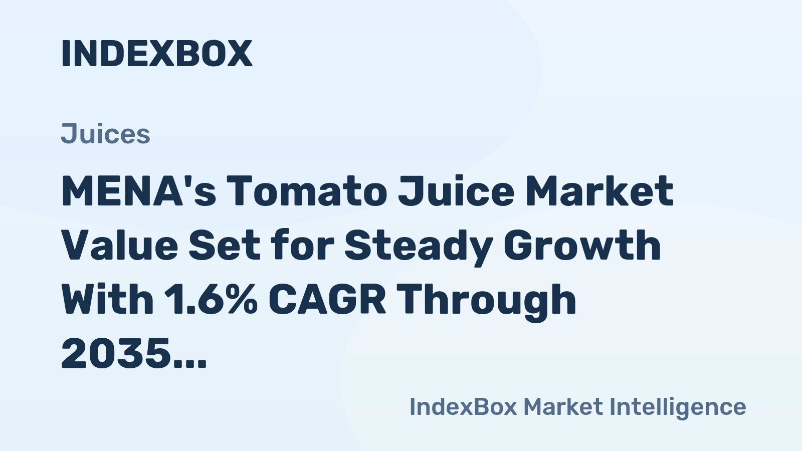 MENA's Tomato Juice Market Value Set for Steady Growth With 1.6% CAGR Through 2035