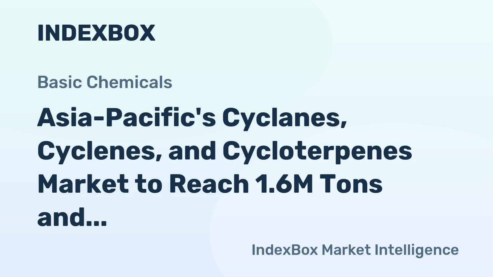 Asia-Pacific's Cyclanes, Cyclenes, and Cycloterpenes Market to Reach 1.6M Tons and $5.2B by 2035
