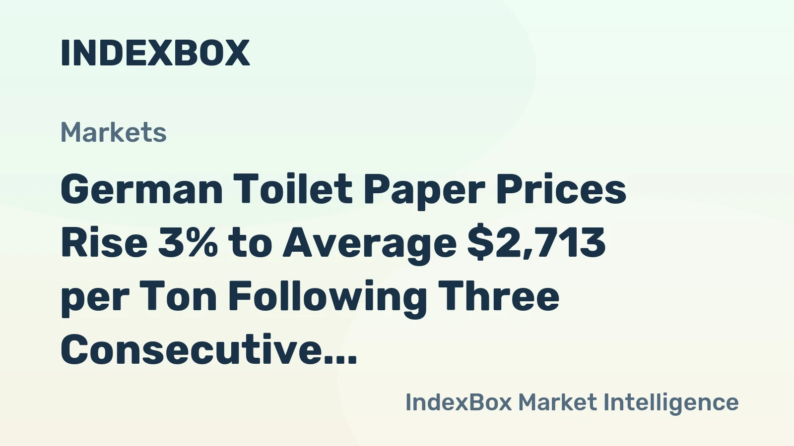 German Toilet Paper Prices Rise 3% to Average $2,713 per Ton Following Three Consecutive Months of Increase