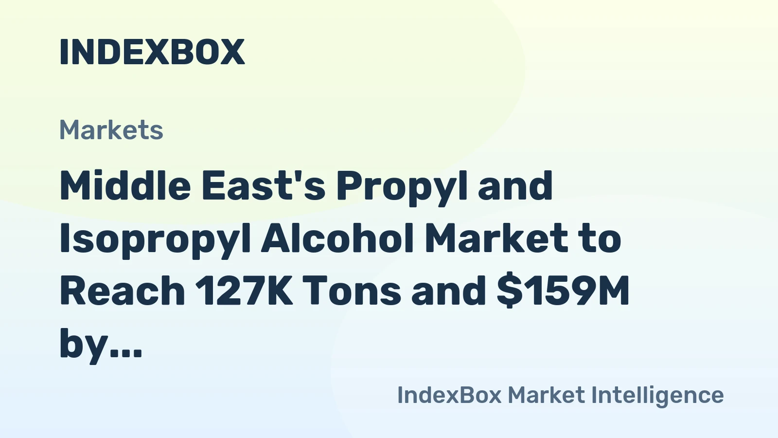 Middle East's Propyl and Isopropyl Alcohol Market to Reach 127K Tons and $159M by 2035