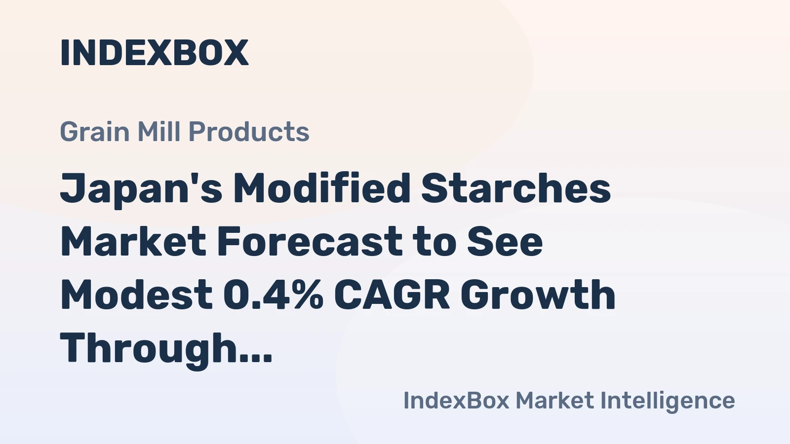 Japan's Modified Starches Market Forecast to See Modest 0.4% CAGR Growth Through 2035