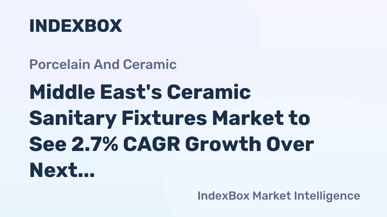Middle East's Ceramic Sanitary Fixtures Market to See 2.7% CAGR Growth Over Next Decade