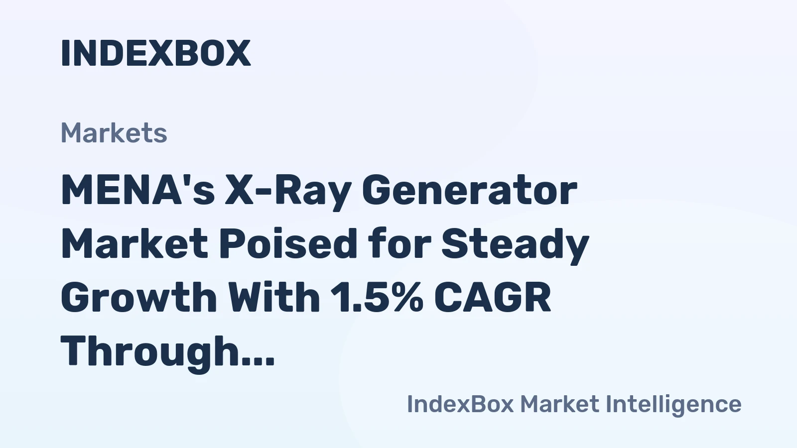 MENA's X-Ray Generator Market Poised for Steady Growth With 1.5% CAGR Through 2035