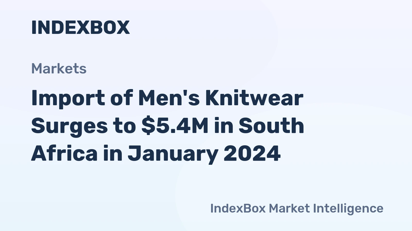 Import of Men's Knitwear Surges to $5.4M in South Africa in January 2024