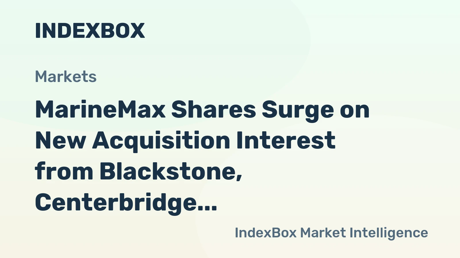 MarineMax Shares Surge on New Acquisition Interest from Blackstone, Centerbridge