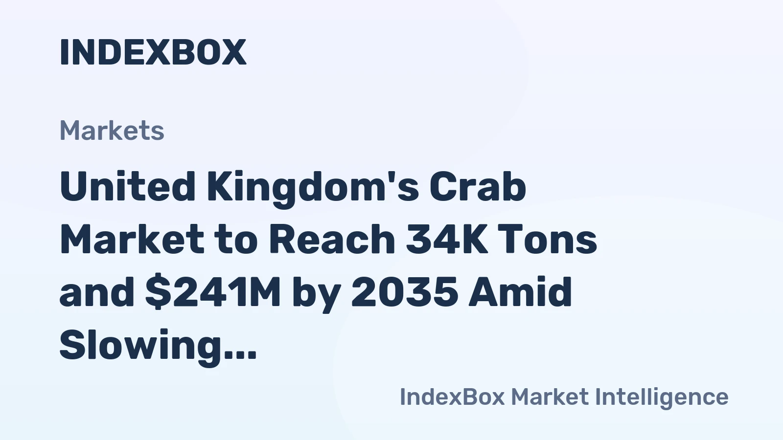 United Kingdom's Crab Market to Reach 34K Tons and $241M by 2035 Amid Slowing Growth