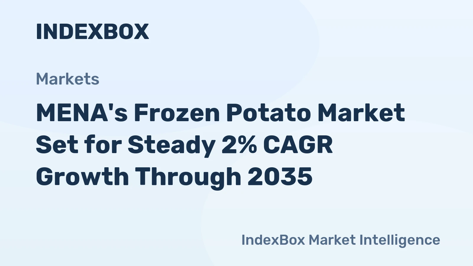 MENA's Frozen Potato Market Set for Steady 2% CAGR Growth Through 2035