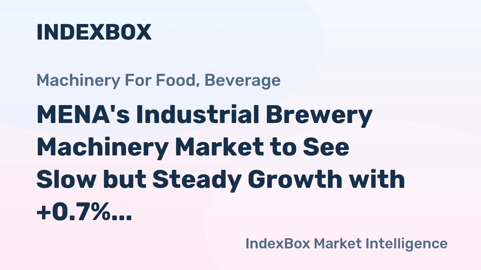 MENA's Industrial Brewery Machinery Market to See Slow but Steady Growth with +0.7% CAGR by 2035