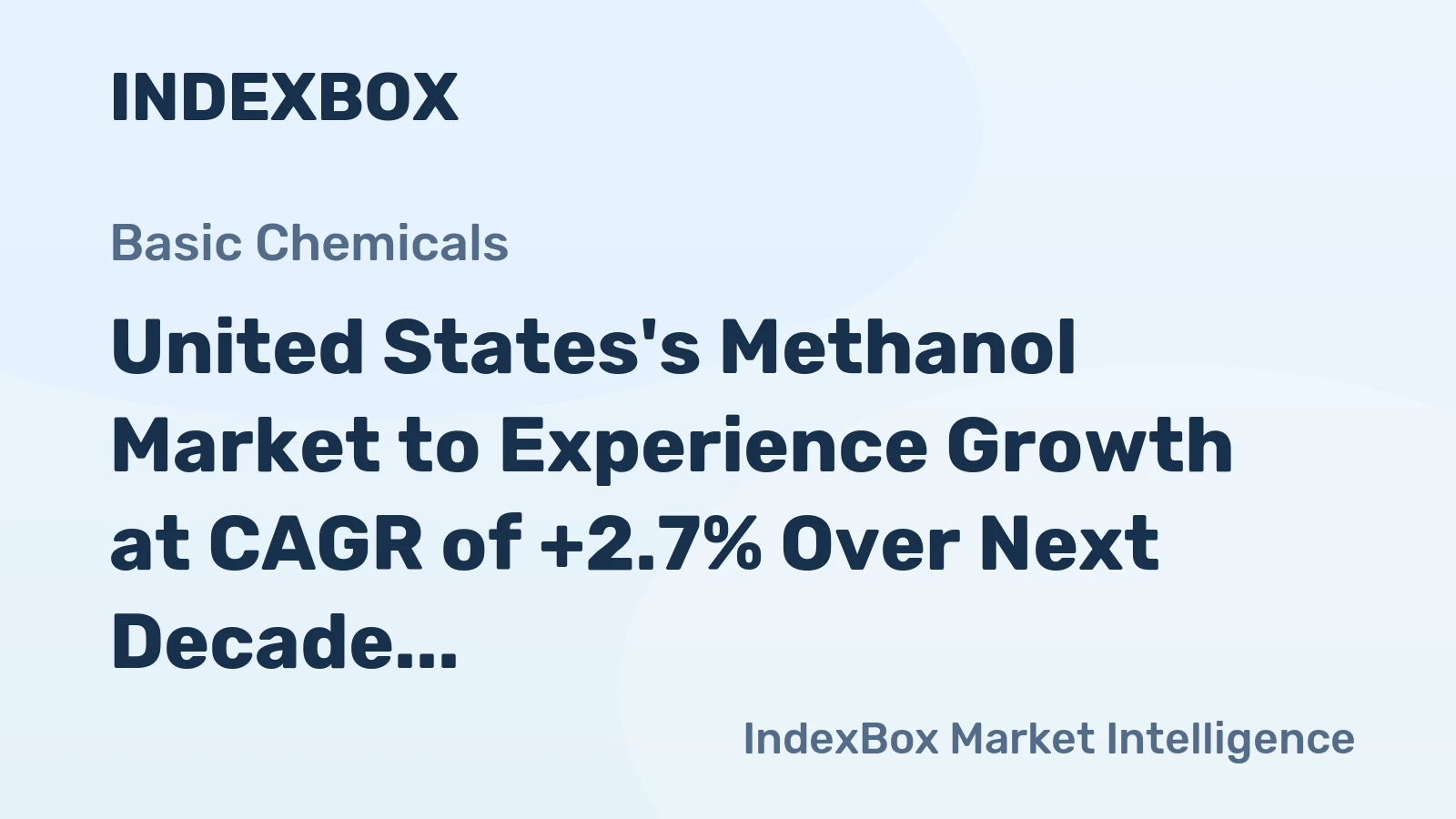 United States's Methanol Market to Experience Growth at CAGR of +2.7% Over Next Decade