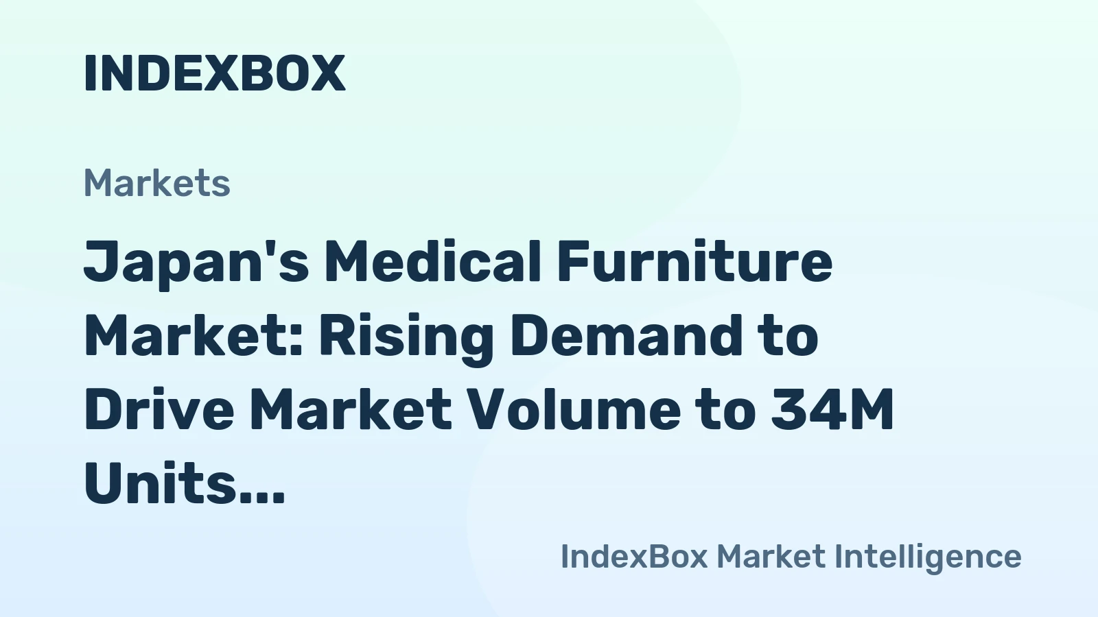 Japan's Medical Furniture Market: Rising Demand to Drive Market Volume to 34M Units and Market Value to $1.5B by 2035