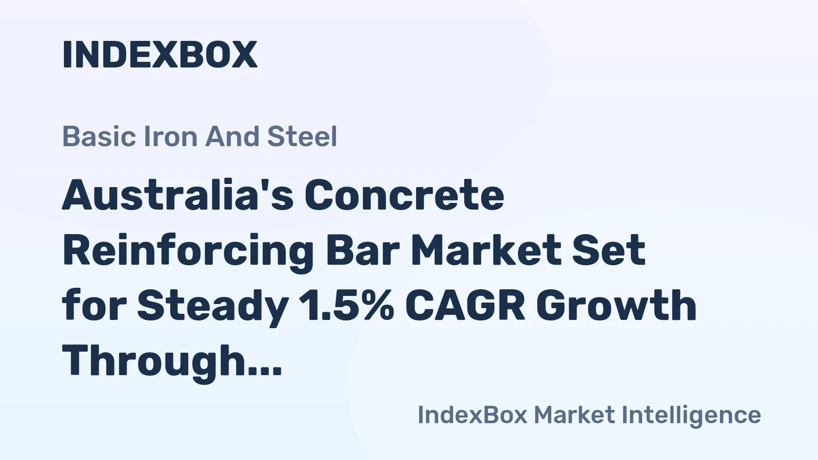 Australia's Concrete Reinforcing Bar Market Set for Steady 1.5% CAGR Growth Through 2035