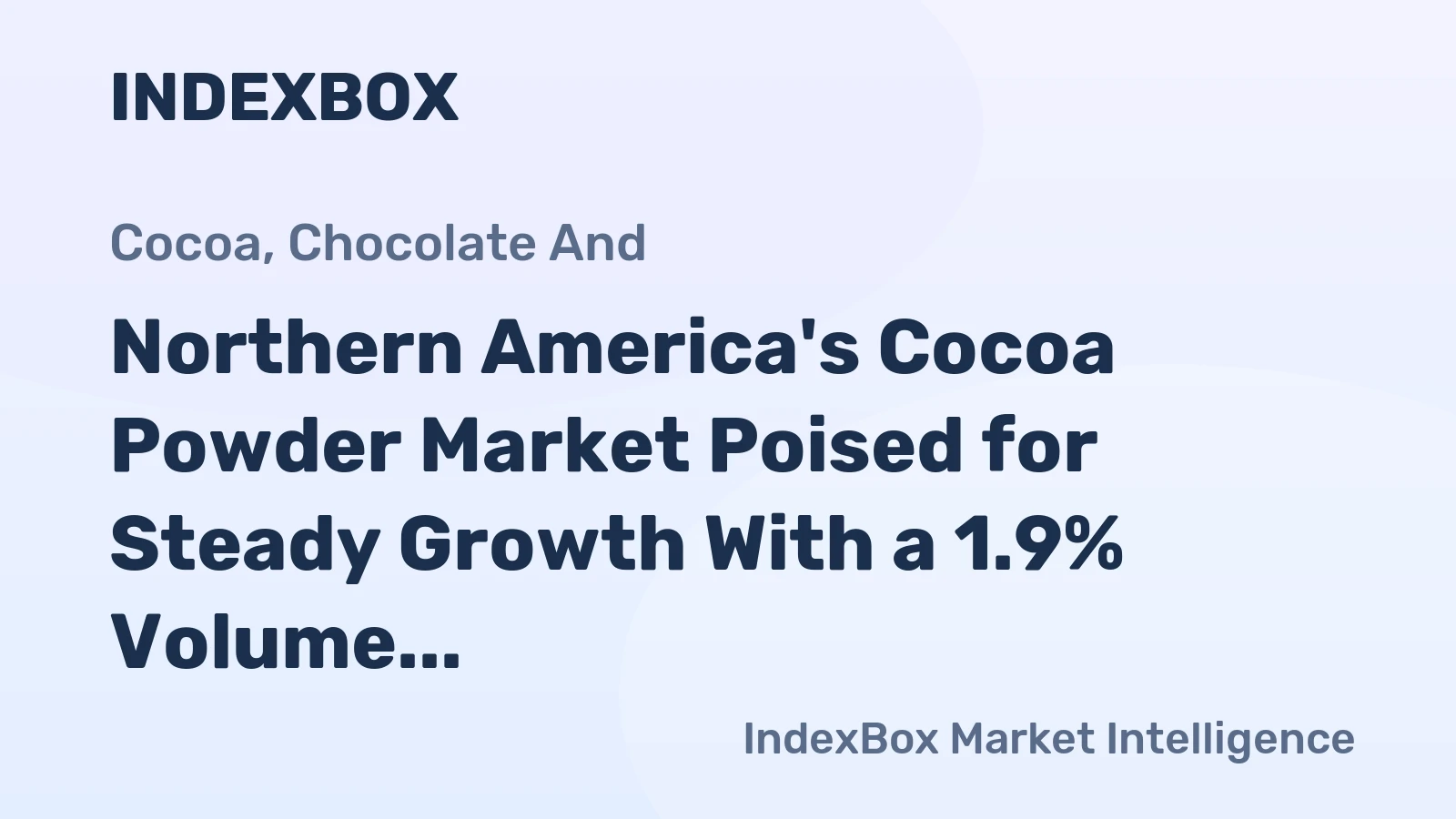 Northern America's Cocoa Powder Market Poised for Steady Growth With a 1.9% Volume CAGR Through 2035