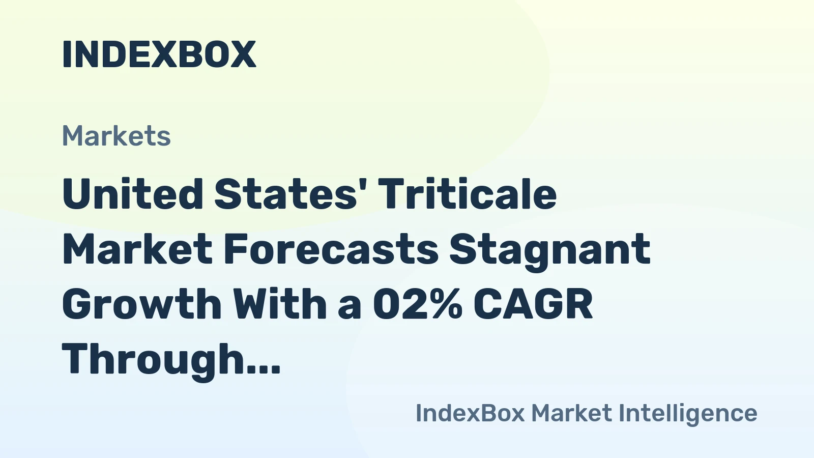 United States' Triticale Market Forecasts Stagnant Growth With a 02% CAGR Through 2035