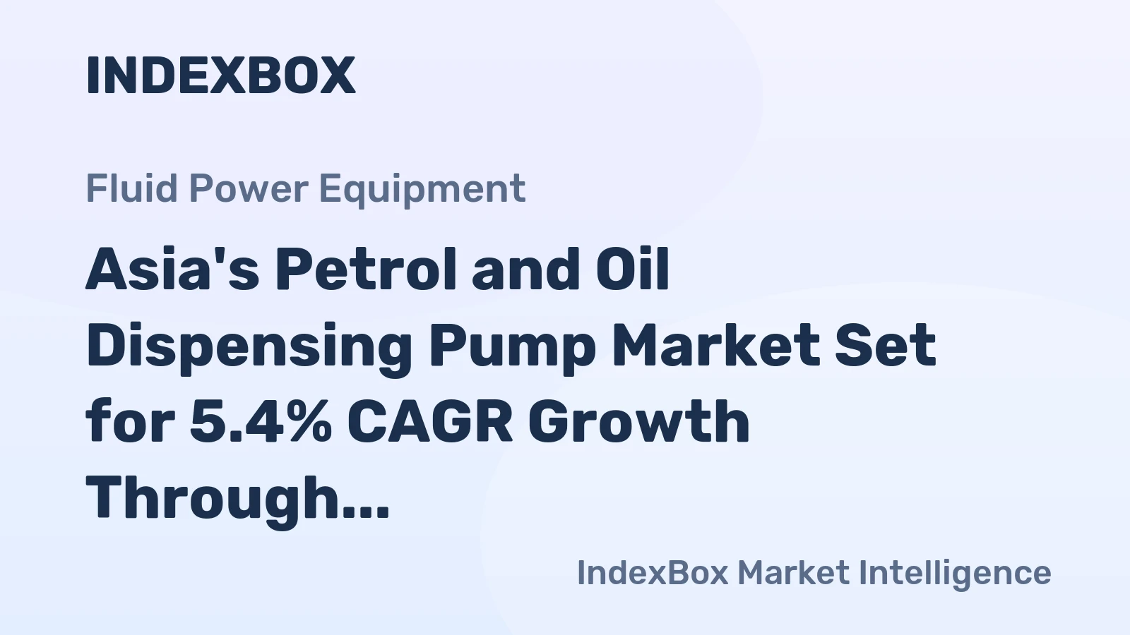 Asia's Petrol and Oil Dispensing Pump Market Set for 5.4% CAGR Growth Through 2035