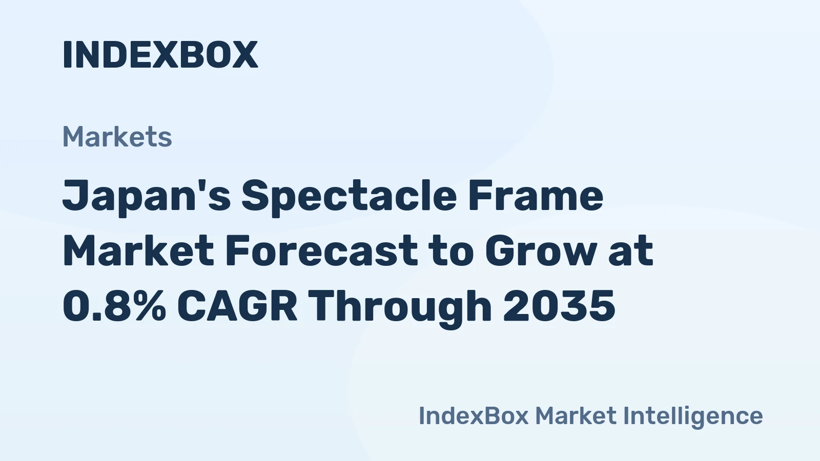 Japan's Spectacle Frame Market Forecast to Grow at 0.8% CAGR Through 2035