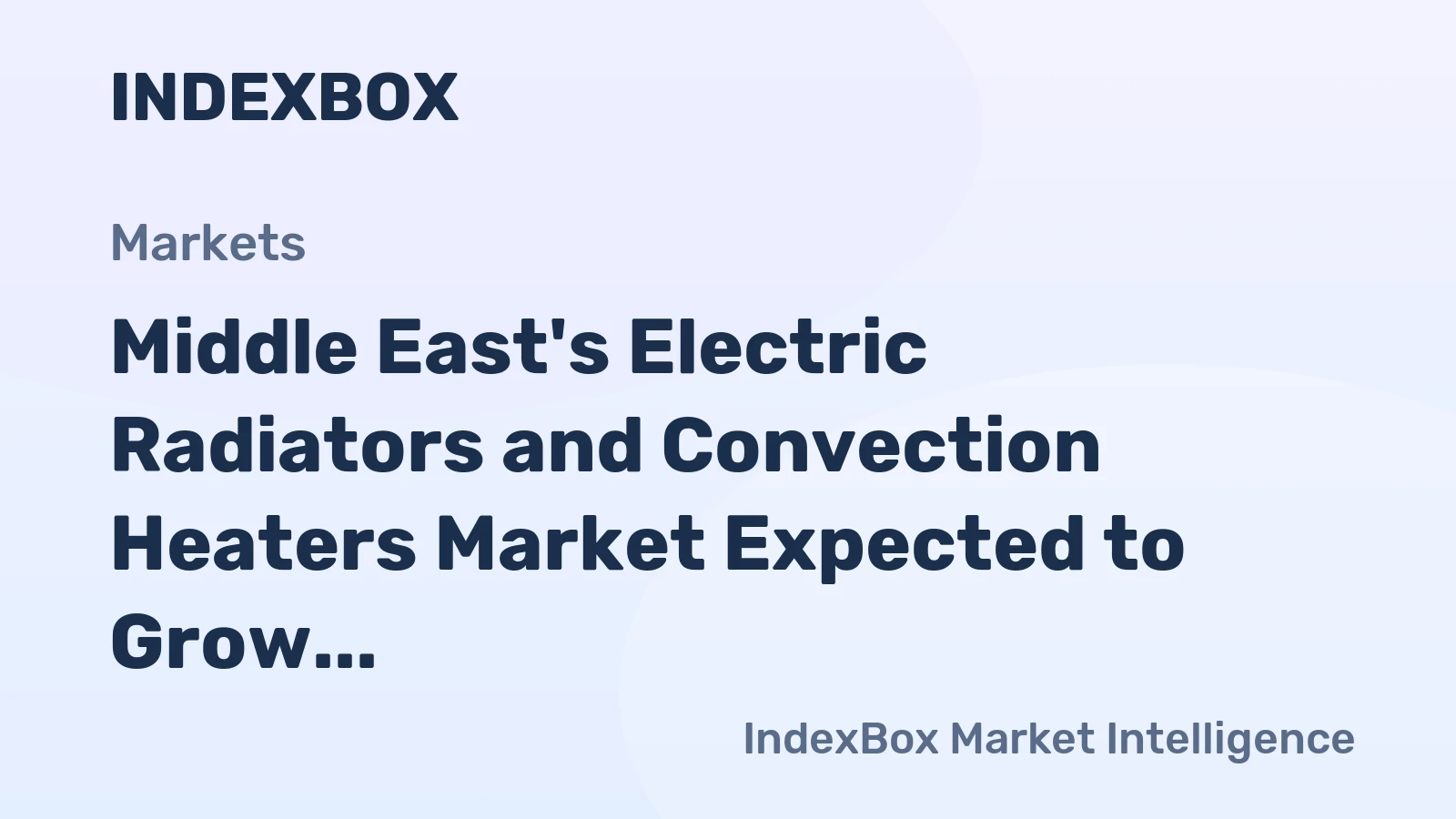 Middle East's Electric Radiators and Convection Heaters Market Expected to Grow at a CAGR of +2.7% from 2024 to 2035