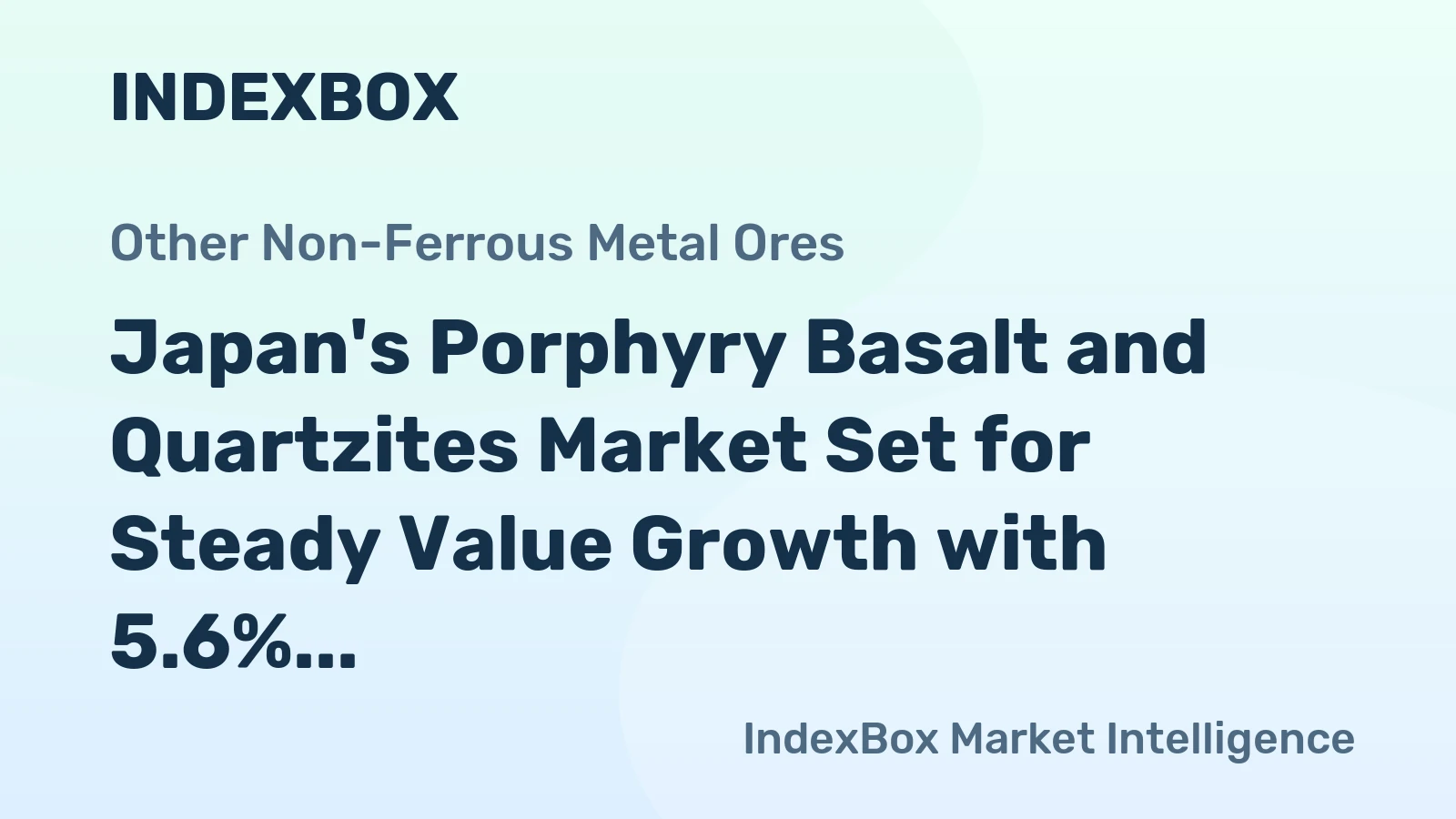 Japan's Porphyry Basalt and Quartzites Market Set for Steady Value Growth with 5.6% CAGR