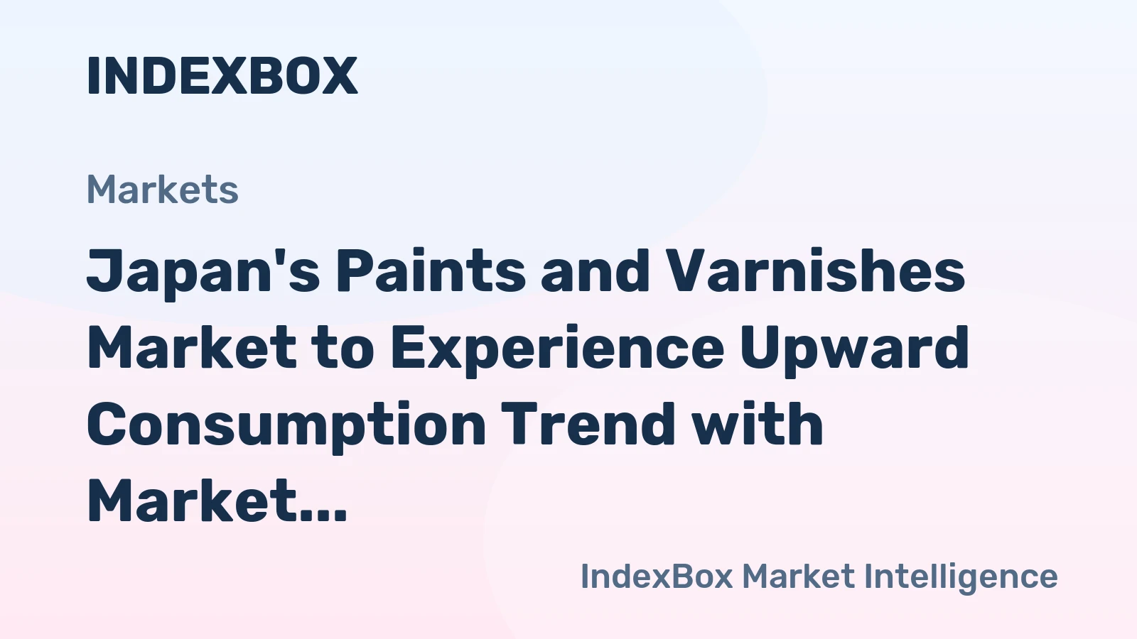 Japan's Paints and Varnishes Market to Experience Upward Consumption Trend with Market Volume Expected to Reach 868K tons and Market Value to Hit $6.8B by 2035