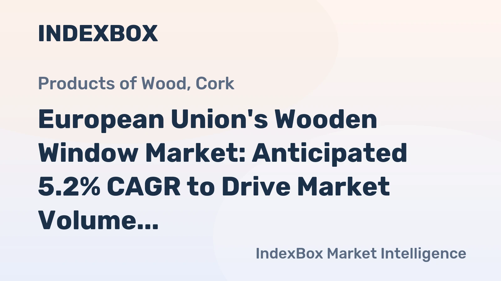 European Union's Wooden Window Market: Anticipated 5.2% CAGR to Drive Market Volume to 20M Units by 2035, Reaching $11.8B in Value
