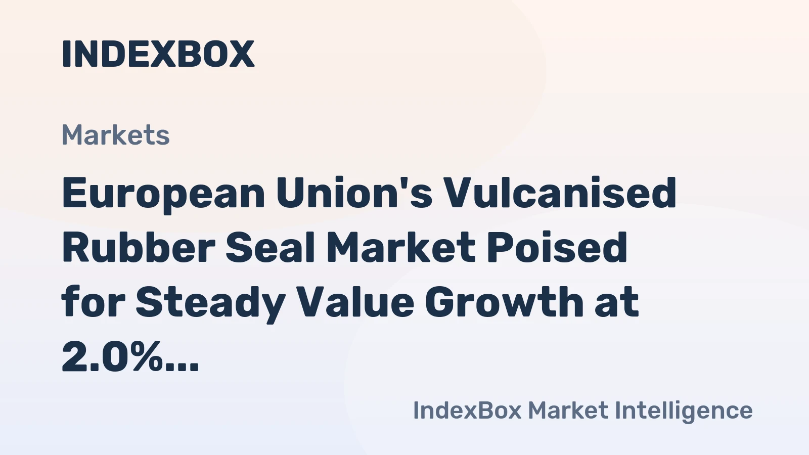 European Union's Vulcanised Rubber Seal Market Poised for Steady Value Growth at 2.0% CAGR Through 2035